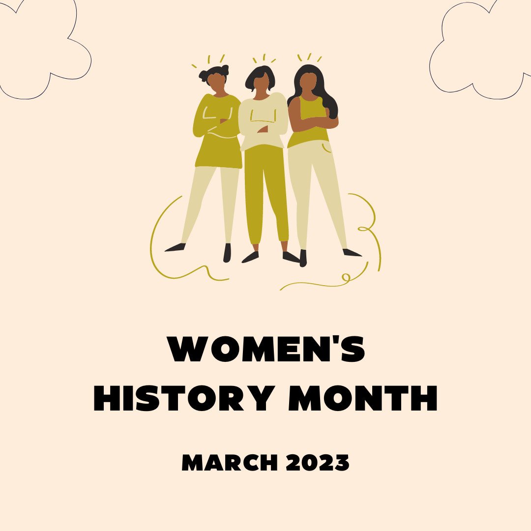 March is Women’s History Month – Outside The Box